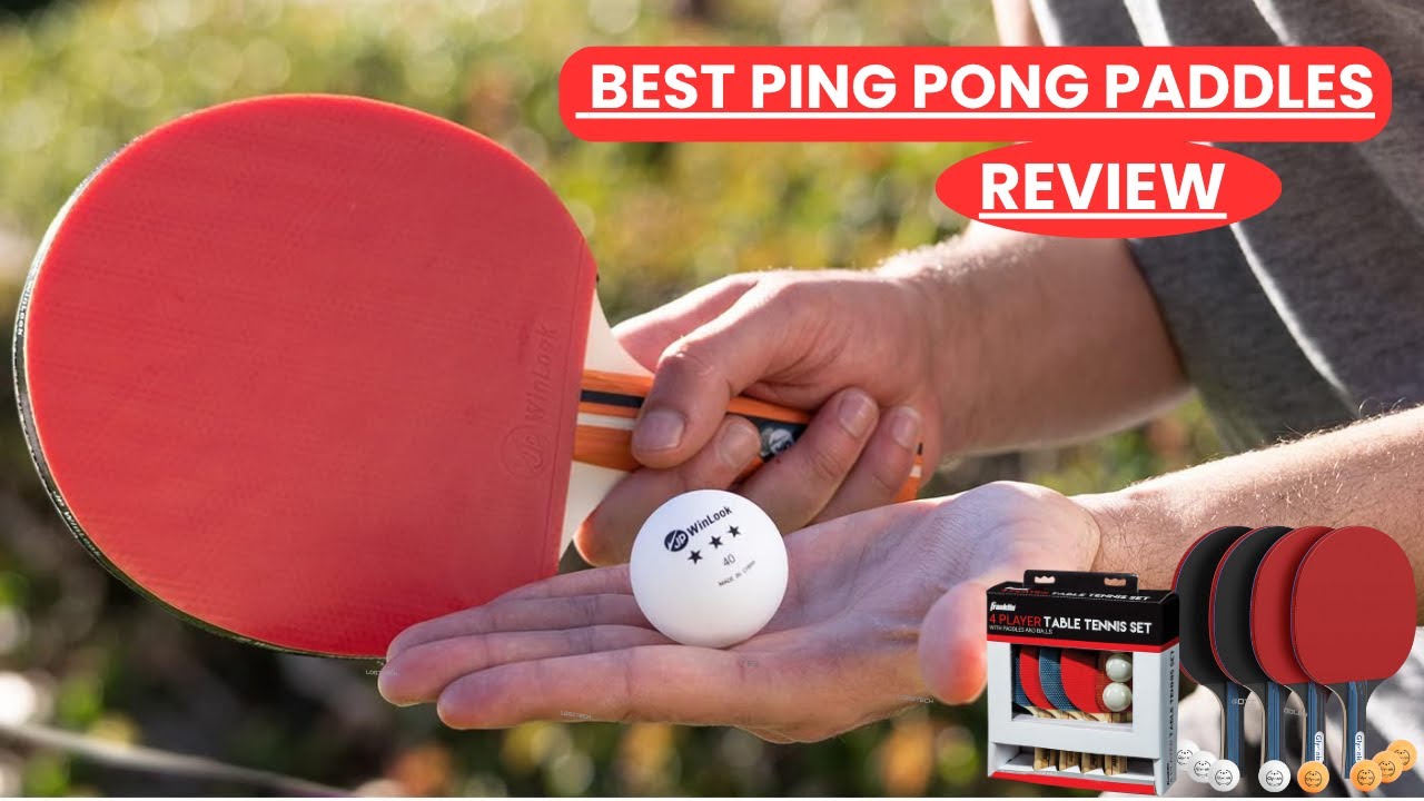 Best Ping Pong Paddles in 2025 🏓 | Spin, Speed & Control Tested! - YouTube