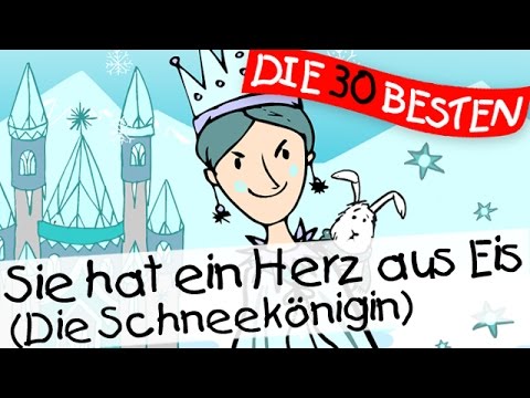 🏞️ Sie hat ein Herz aus Eis (Die Schneekönigin) - Märchenlieder zum Mitsingen || Kinderlieder