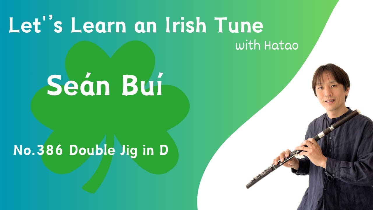 386 Seán Buí (Double Jig, D) - YouTube