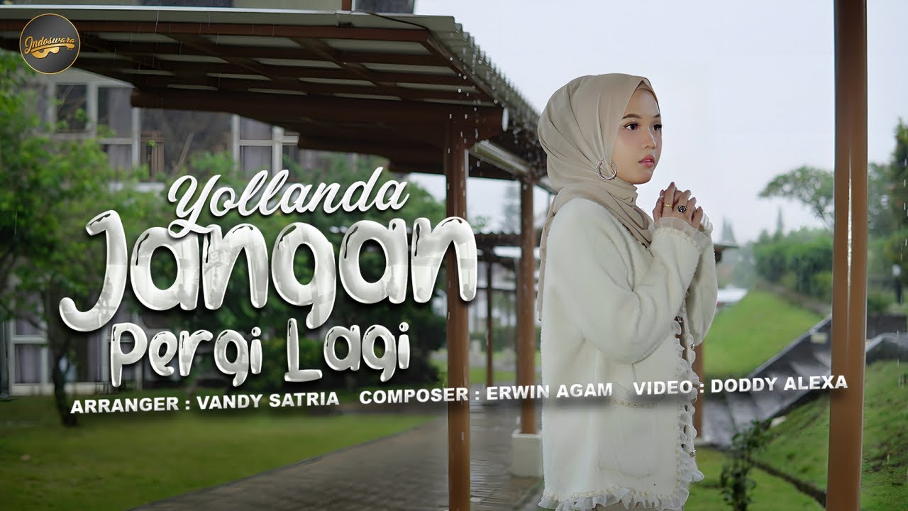 Yollanda - Jangan Pergi Lagi (Official Music Video) - YouTube Music