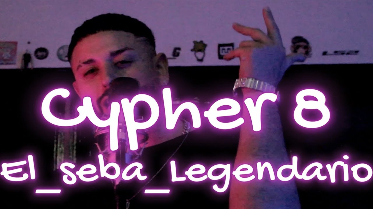 CYPHER #8 - El_Seba_Legendario // #EstudioWest - YouTube