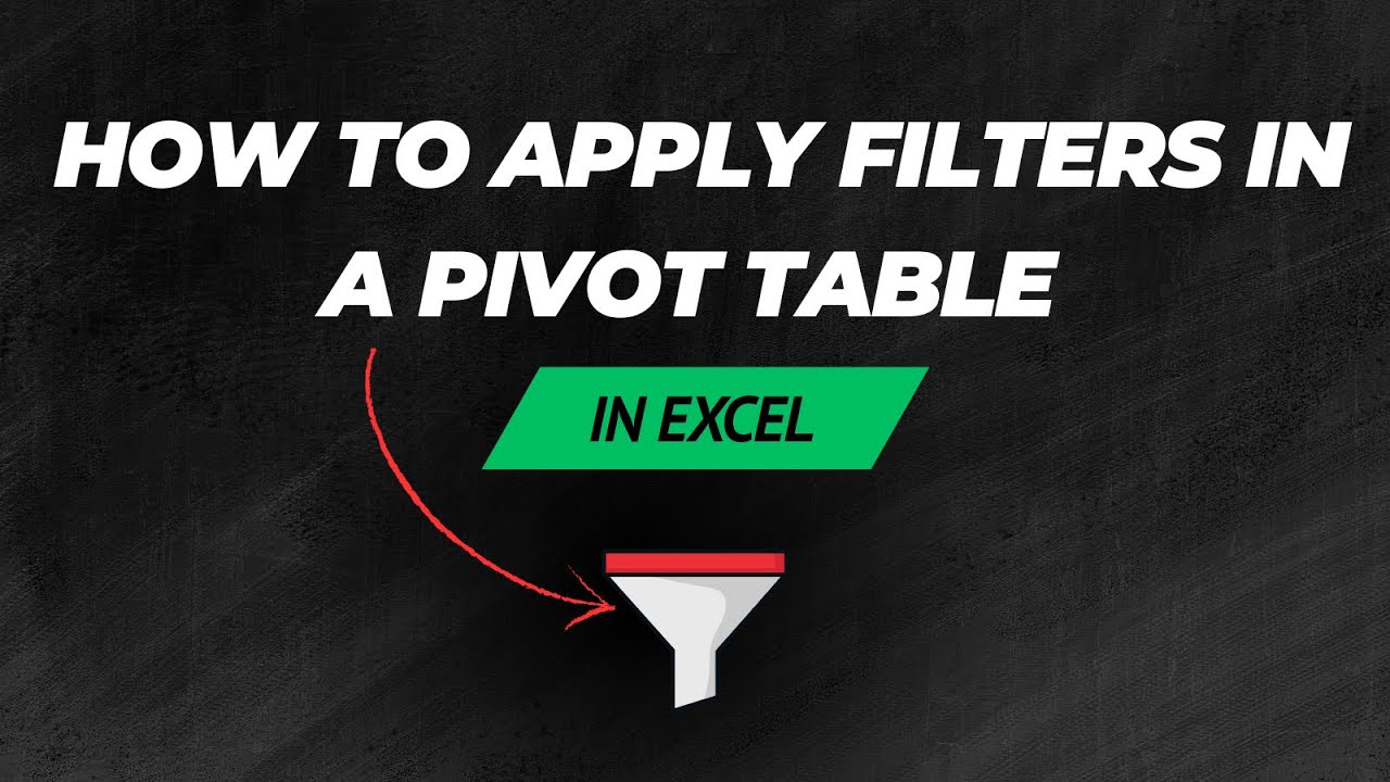 How to apply filters on Pivot Table Values in Excel - YouTube