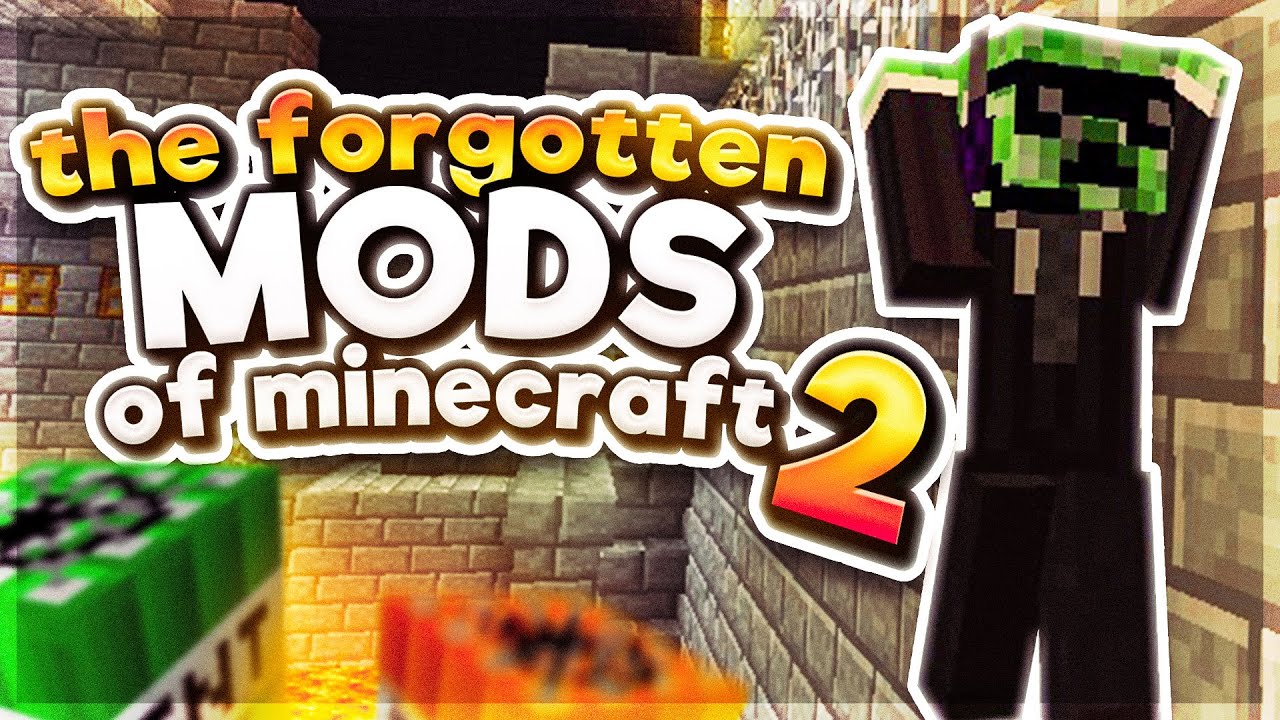 the forgotten mods of minecraft 2 - YouTube
