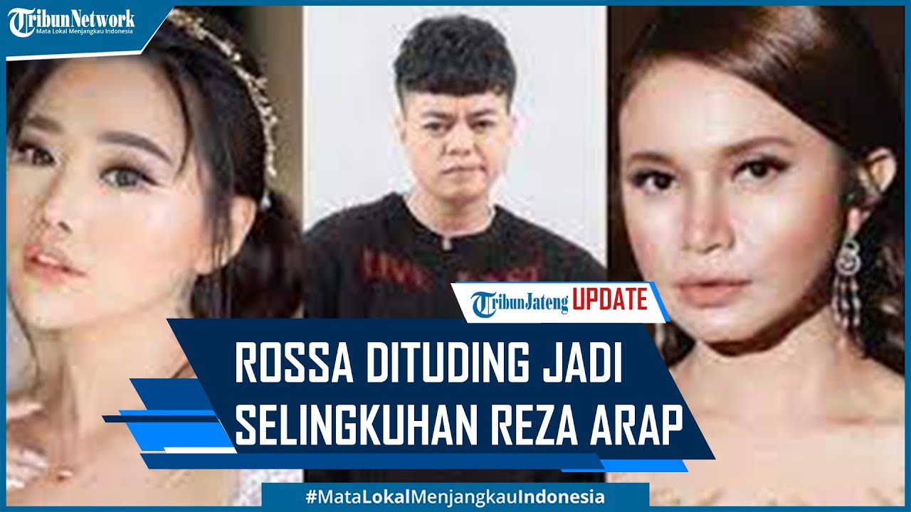 Viral Dituding Jadi Selingkuhan Reza Arap, Rossa Buka Suara - YouTube