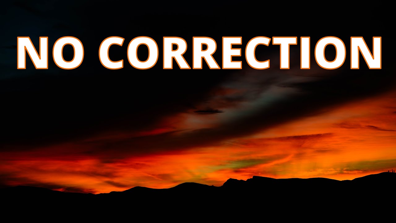No Correction - YouTube