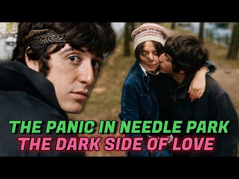 The Panic In Needle Park (1971) | The Dark Side Of Love