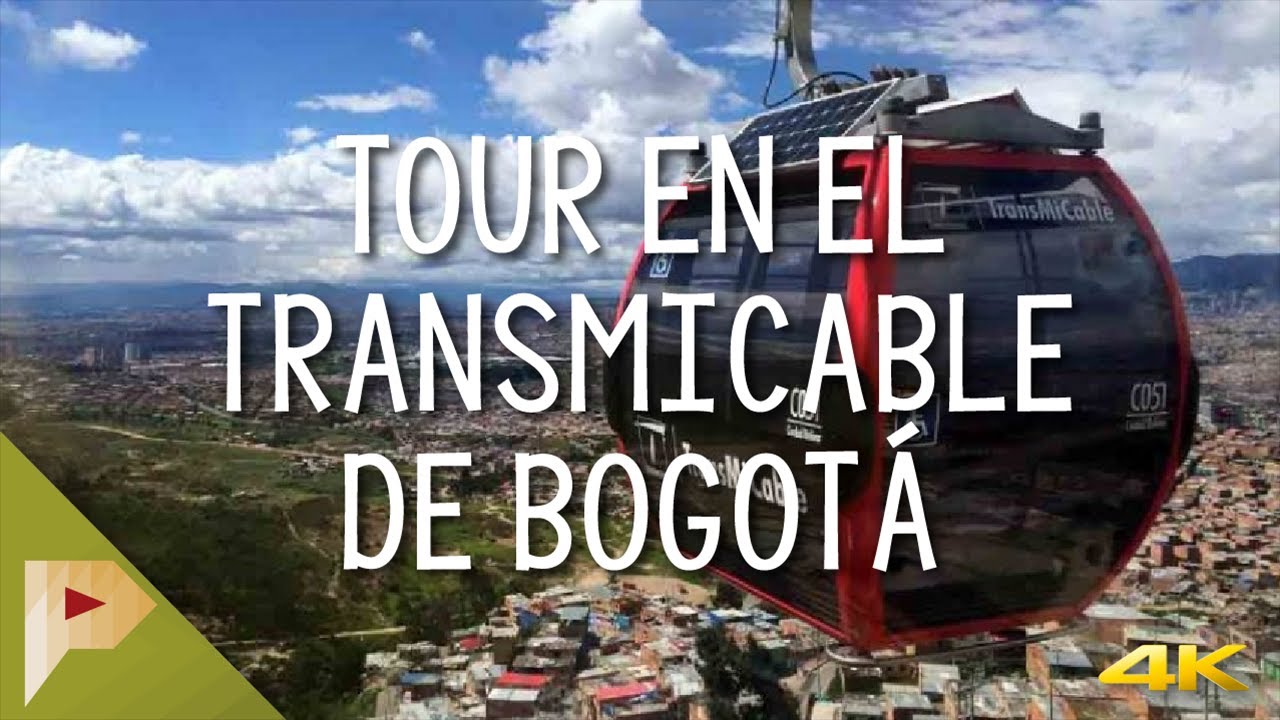 Tour por el TRANSMICABLE de Bogotá | Colombia | Próxima Parada - YouTube