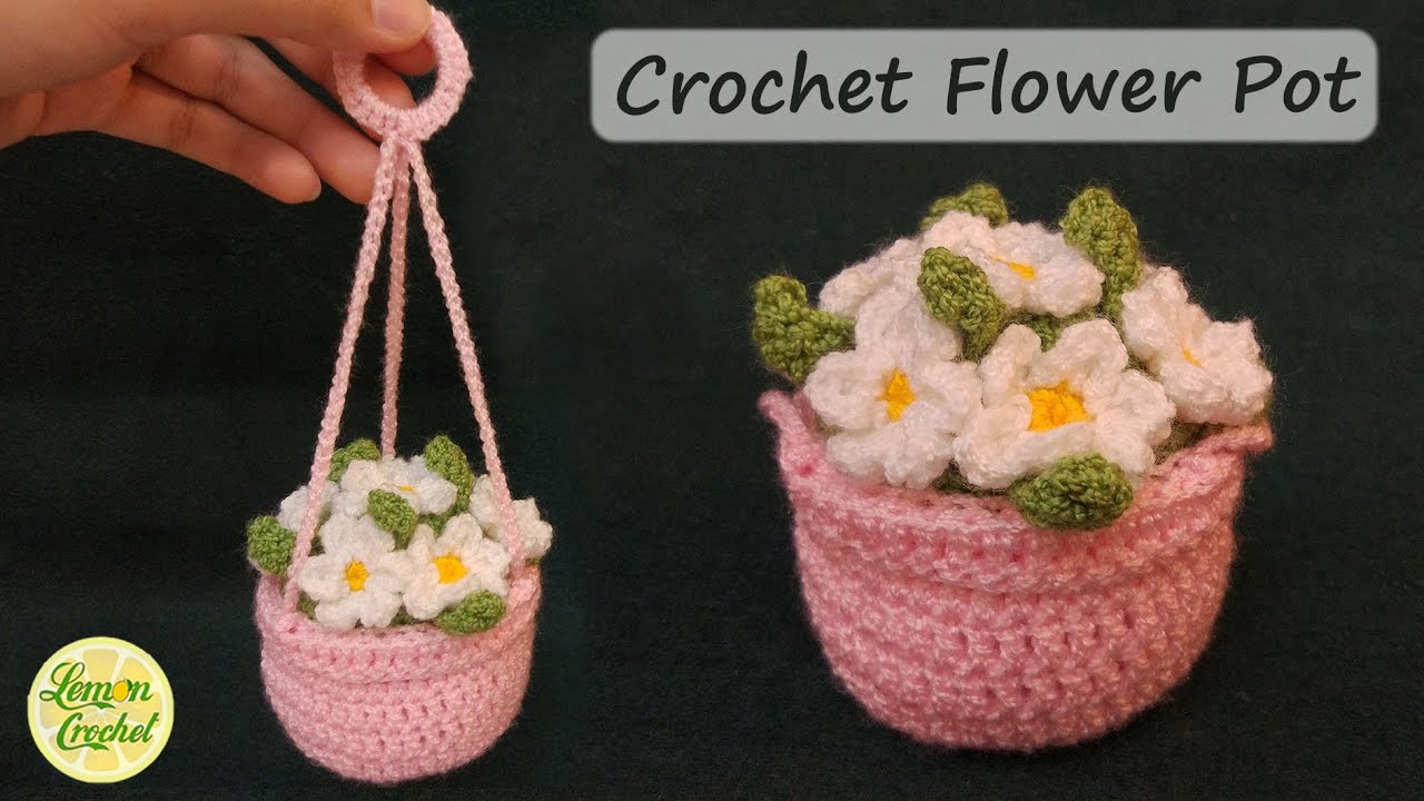 How to Crochet Flower Pot | Crochet Tutorials | Lemon Crochet🍋 - YouTube