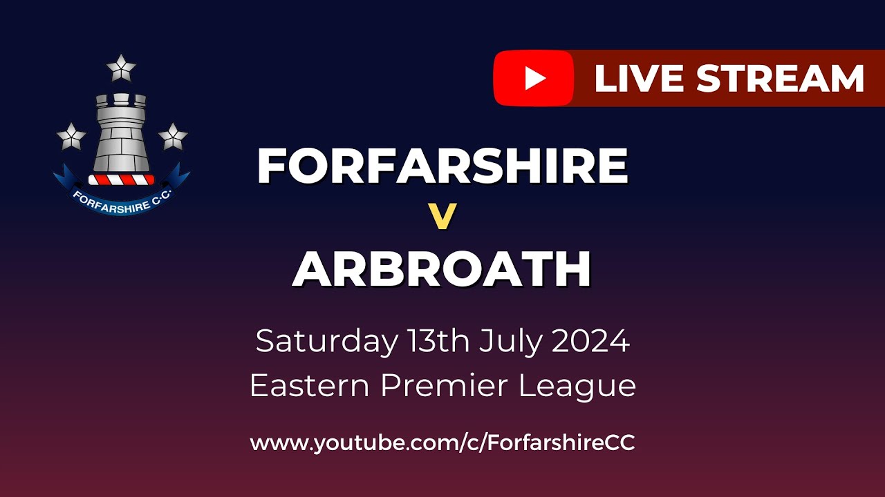 REPLAY: Forfarshire v Arbroath - Saturday 13th July 2024 - YouTube