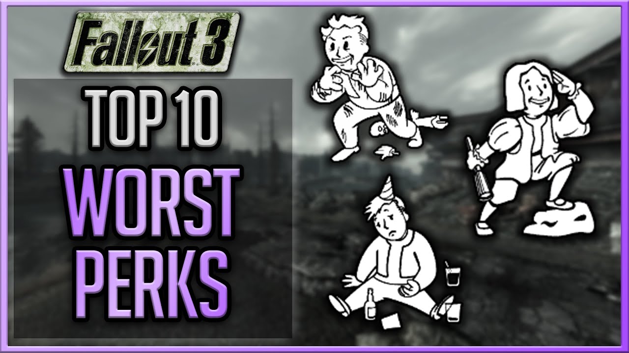 Fallout 3 - Top 10 Worst Perks - YouTube