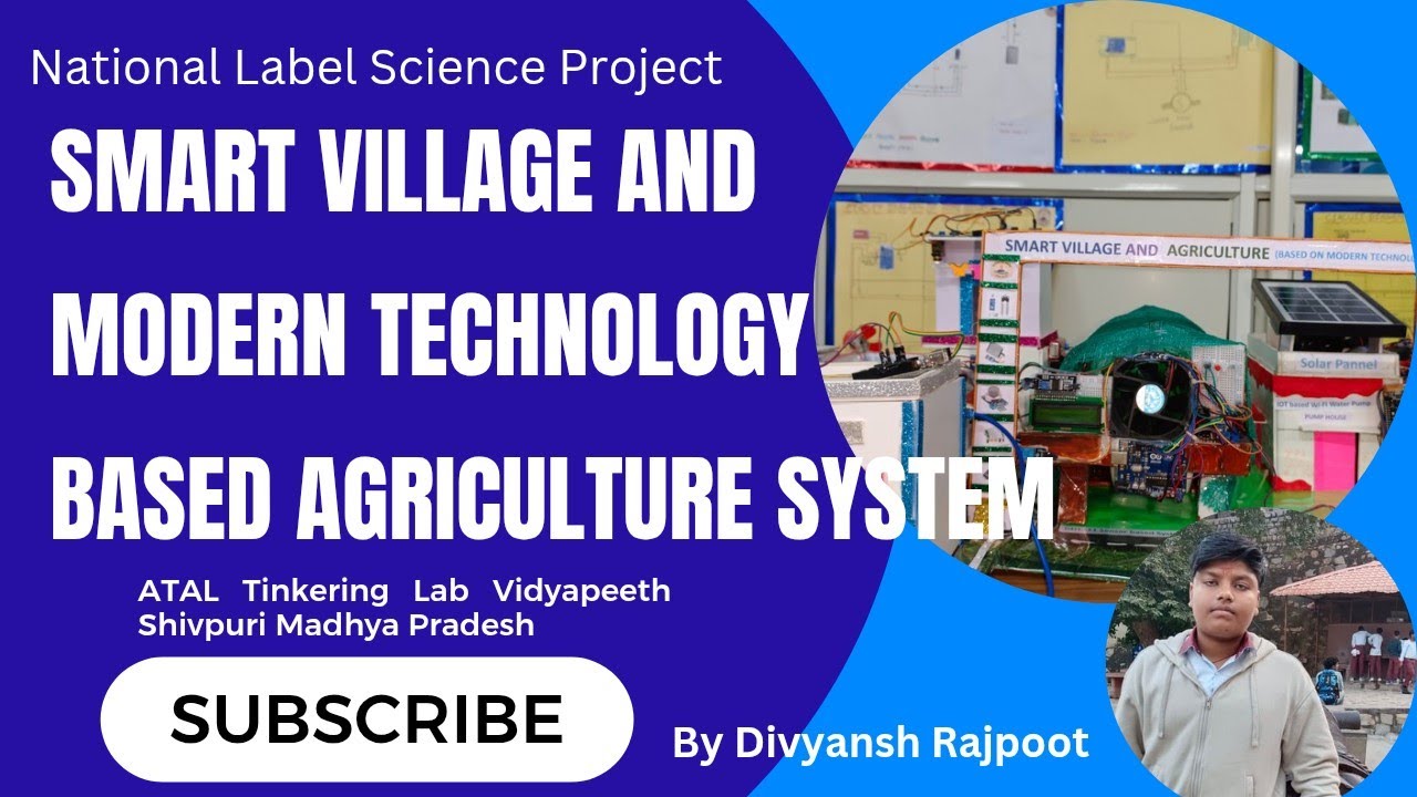 Smart Village and Agriculture Modern Technology based Science Project # ...