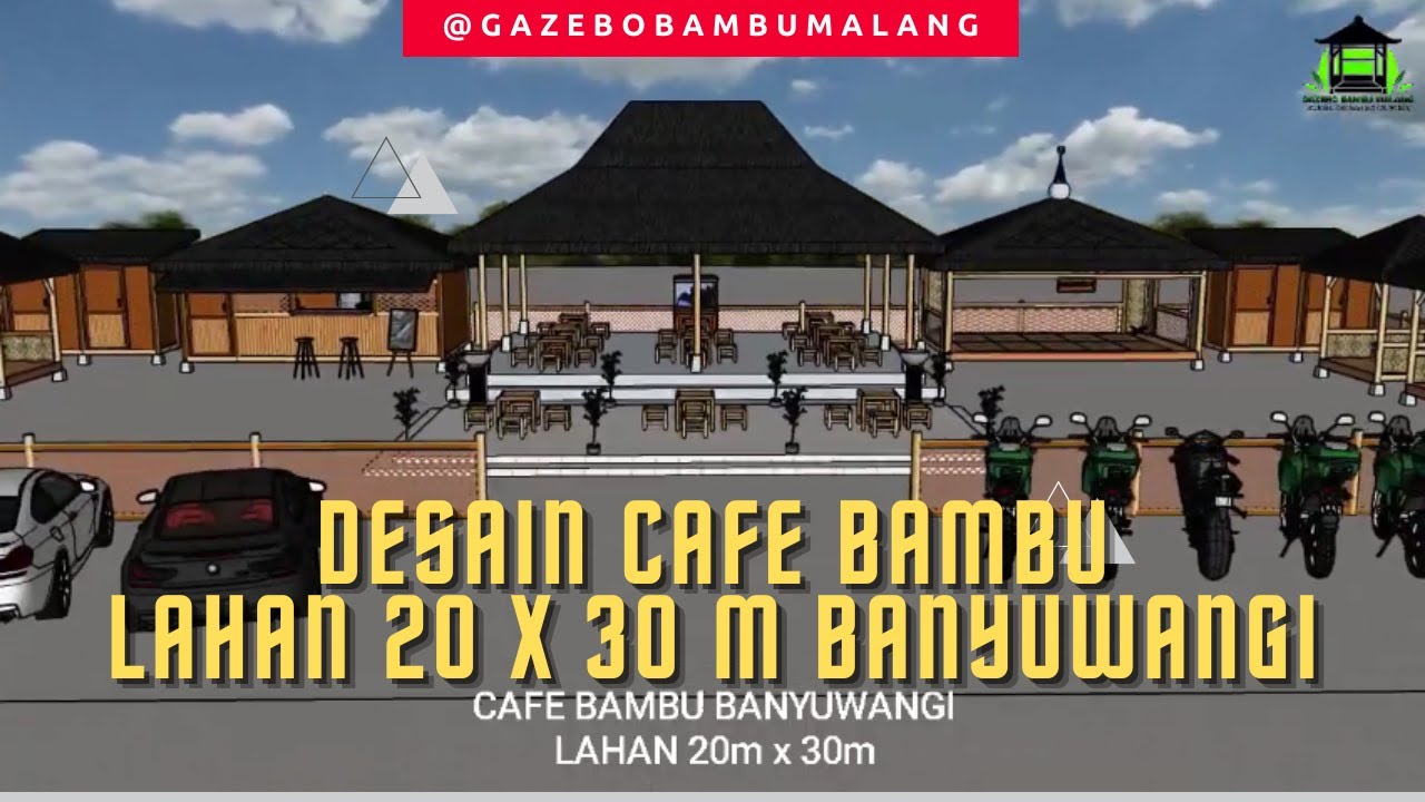 Desain Cafe Bambu Banyuwangi Dengan lahan 20x30M - YouTube