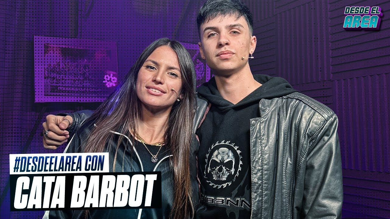 CATA BARBOT en #DESDEELAREA | PROGRAMA 11 - YouTube