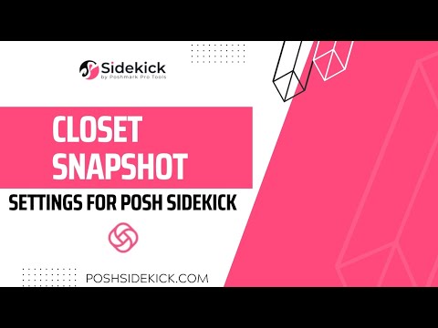 Closet Snapshot - Let Posh Sidekick Keep Your Poshmark Closet in Order - YouTube