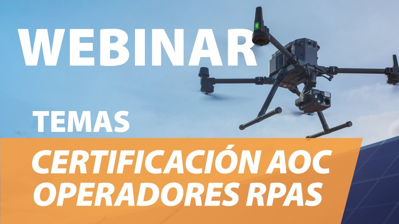 Webinar: Proceso de Certificación AOC/CEO y Acreditación de Pilotos ...
