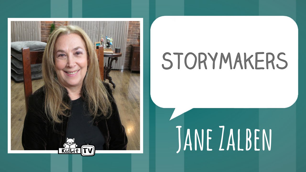 StoryMakers with Jane Zalben - KidLit TV