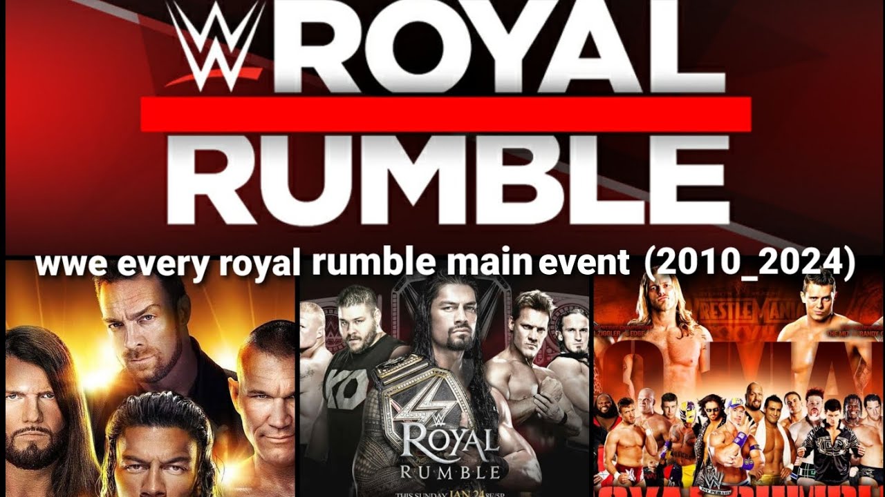 Every WWE Royal Rumble Main Event Official Match Card Compilation (2010 ...