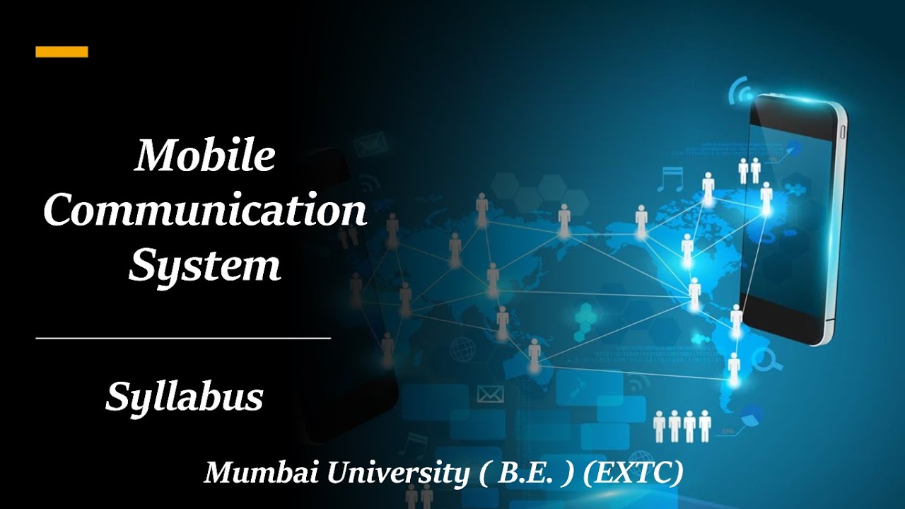 Mobile communication system syllabus (Mumbai University) BE (EXTC ...