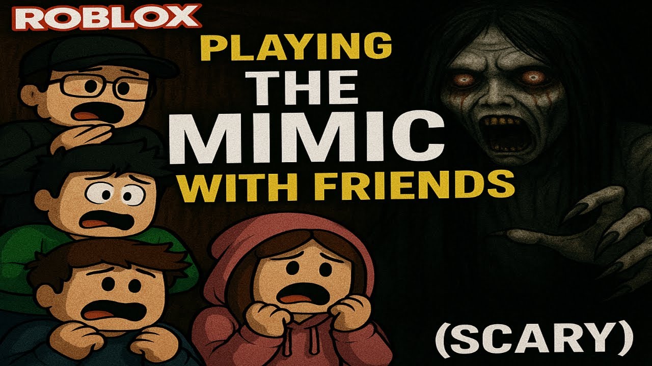 The Mimic Roblox: Surviving the Scariest Chapter Yet! (2025 Gameplay ...