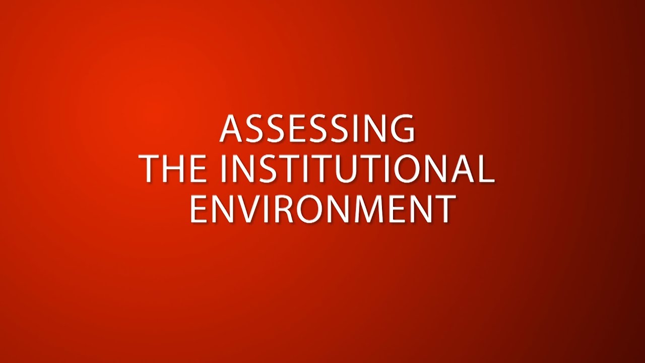 03. Assessing the Institutional Environment - YouTube
