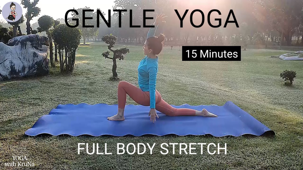 โยคะง่ายๆ สบายๆ คลายปวดหลัง |Gentle | Full Body Stretch | Yoga with KruNa - YouTube