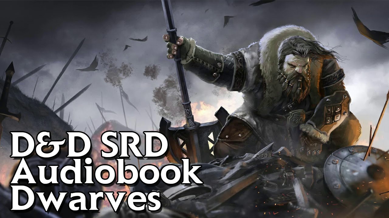 03 Dwarves - D&D 5th Edition SRD Audiobook - YouTube