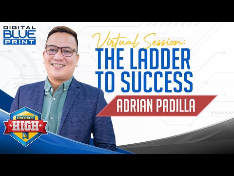 LADDER TO SUCCESS BY MENTOR ADRIAN PADILLA