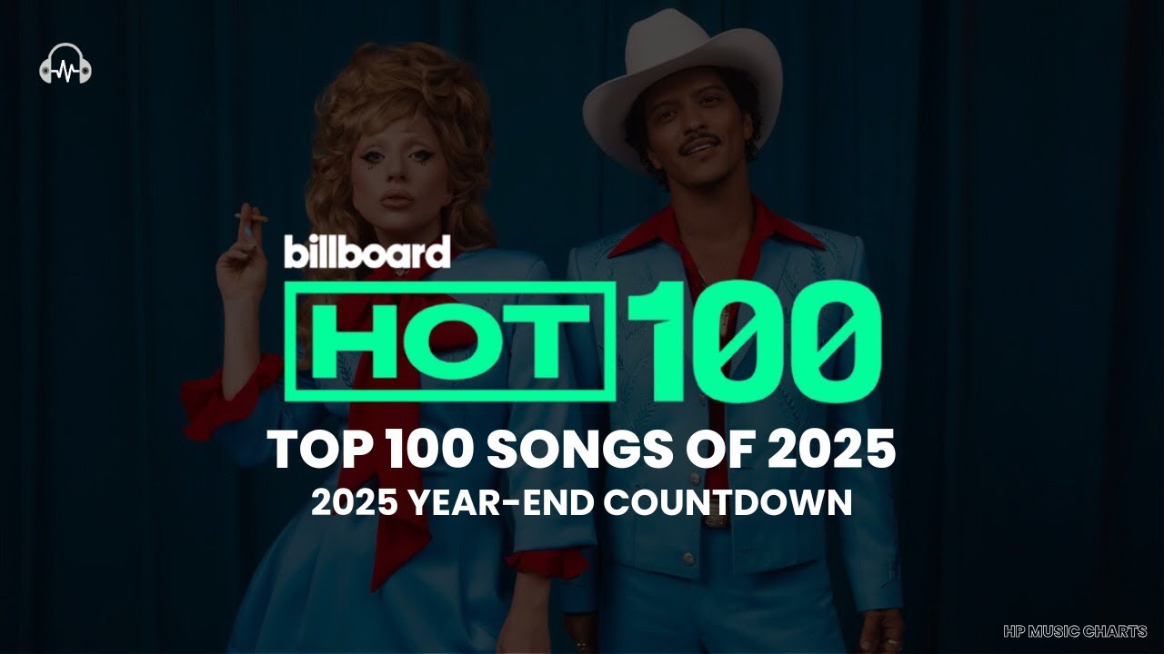 Billboard Hot 100 - Top 100 Songs of 2025 | 2025 Year-End Countdown ...