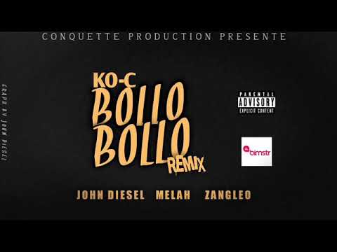 Ko-c bollo c'est bollo remix by[John Diesel, Melah, zangleo](AUDIO OFFICIEL)