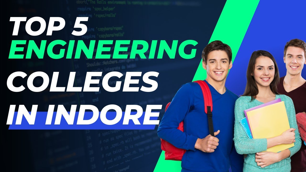 Top 5 Engineering Colleges in Indore - YouTube