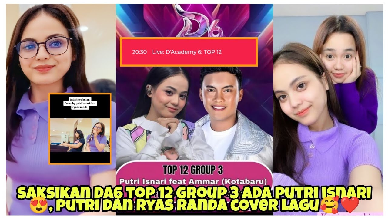 Saksikan DA6 Top 12 Group 3 ada putri isnari😍, putri dan ryas randa ...