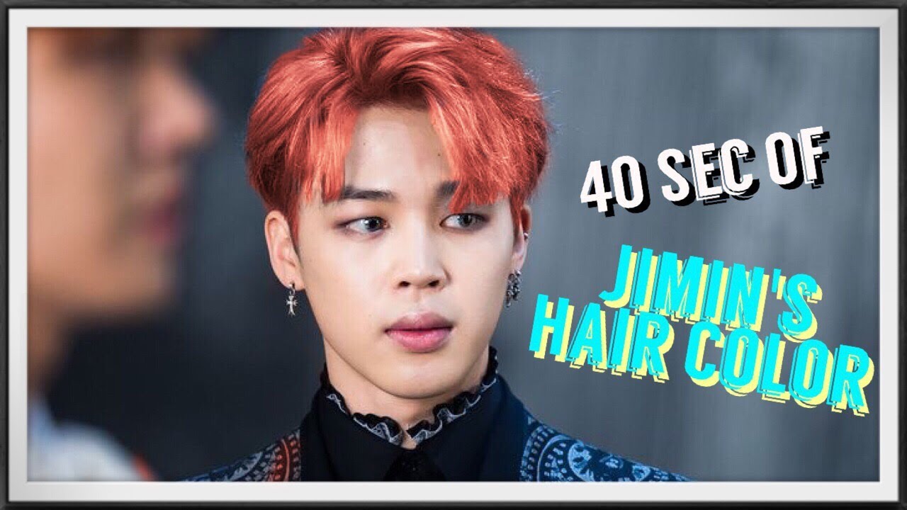 40 Sec Of Jimin's Hair Colour - YouTube