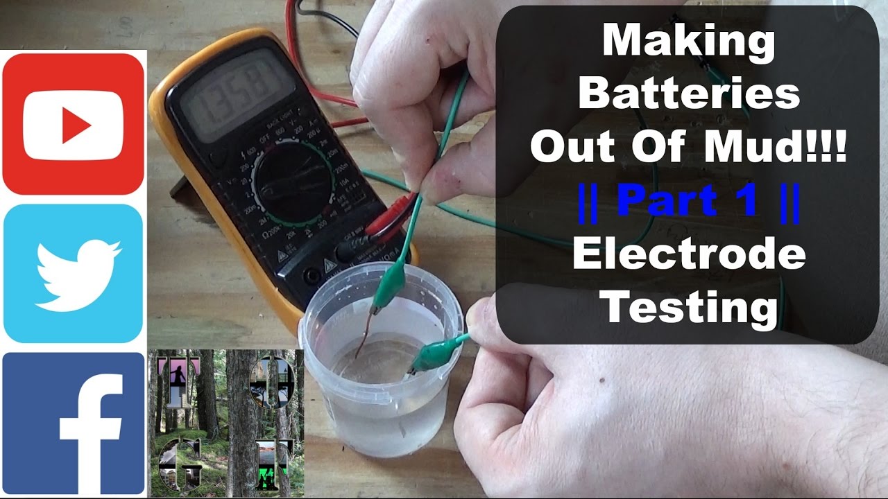 Making Batteries Out Of Mud!!! || Part 1 || Electrode Testing - YouTube