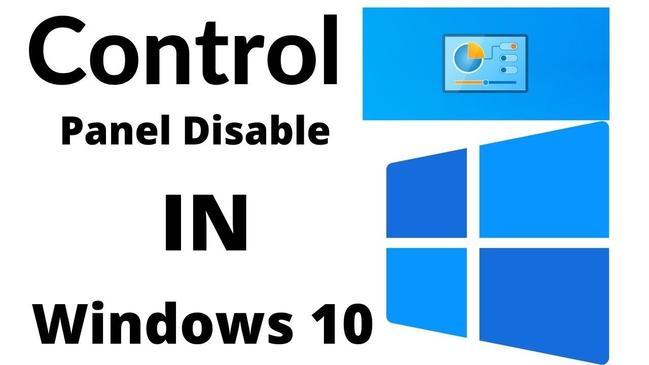 How to Disable Control Panel - YouTube