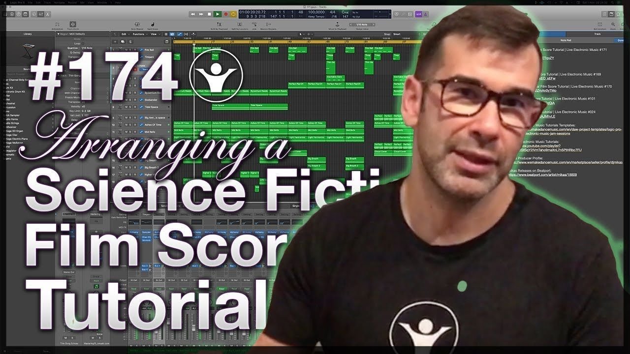 How to Arrange a Sci-Fi Film Score + Logic Pro X Template | Live ...