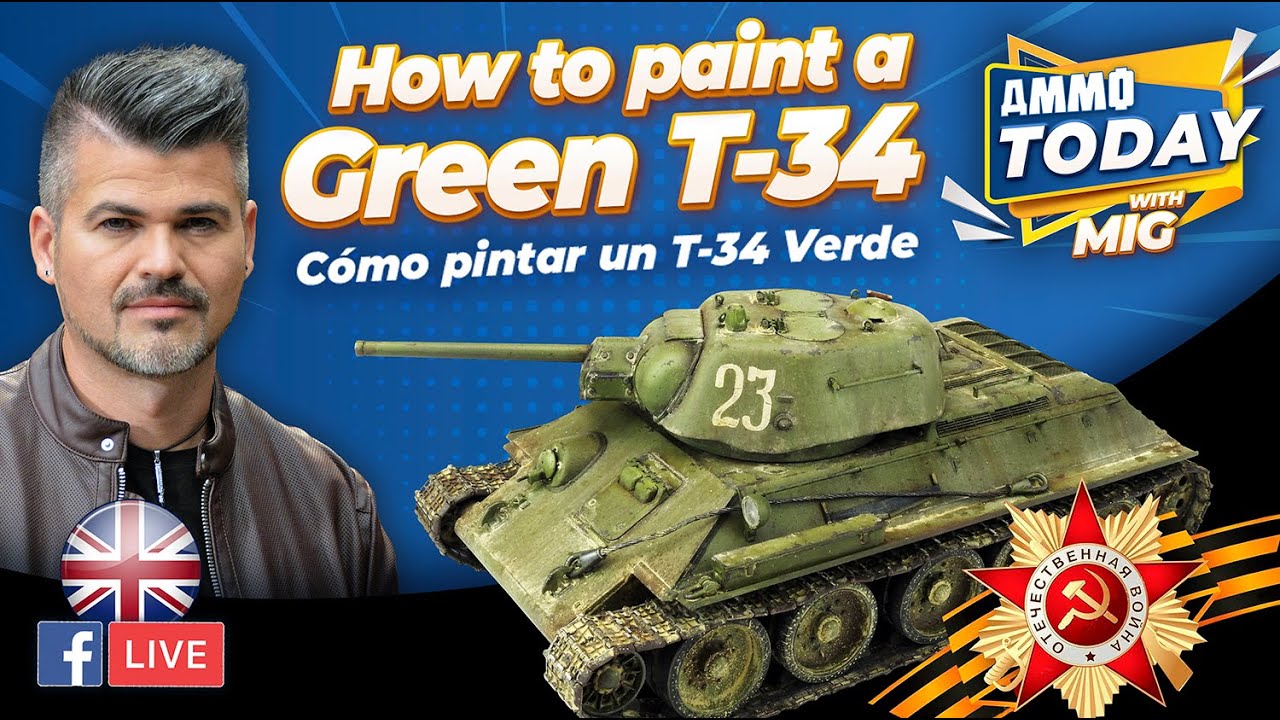 How to paint a Green T-34 by Mig Jimenez / Cómo pintar un T-34 Verde ...