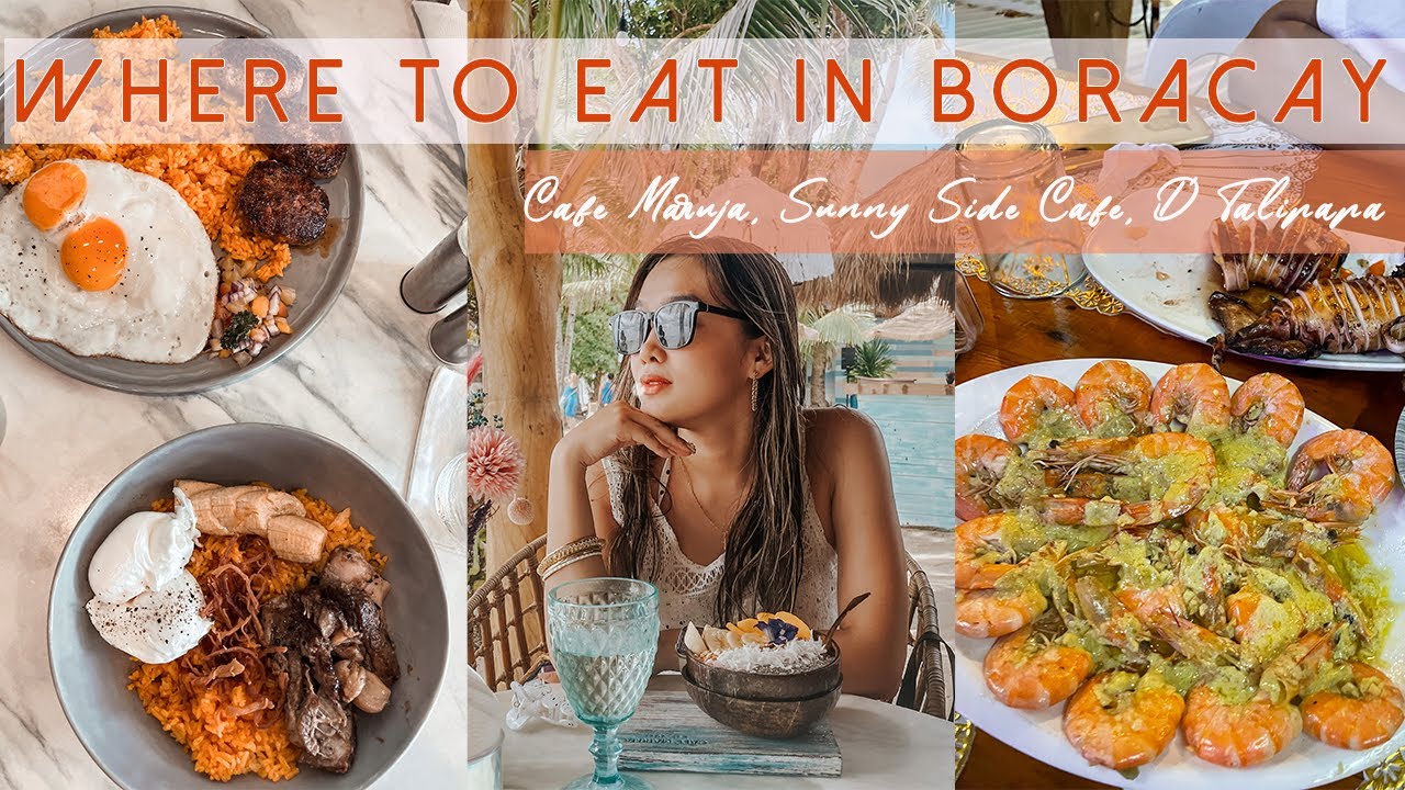 Boracay trip 🇵🇭 | Where to eat in Boracay part 2: Cafe Maruja, Sunny ...