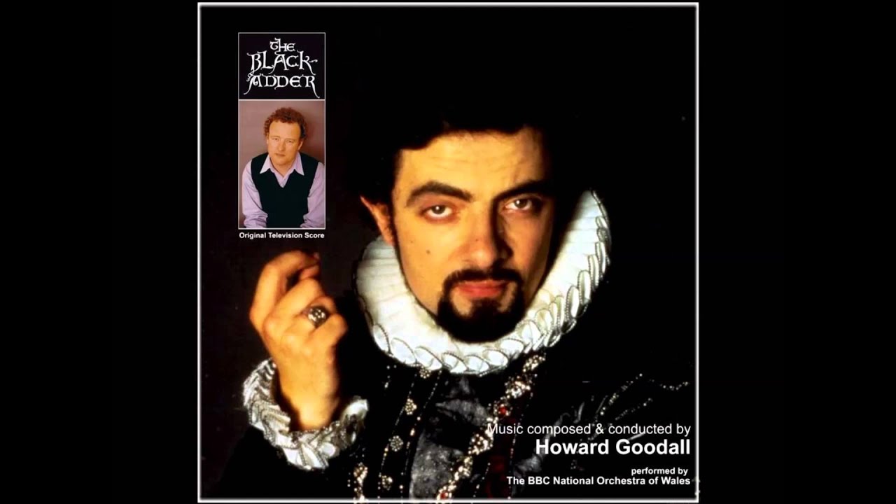 Blackadder Soundtrack, by Howard Goodall - Series 1 incidental music 1 ...