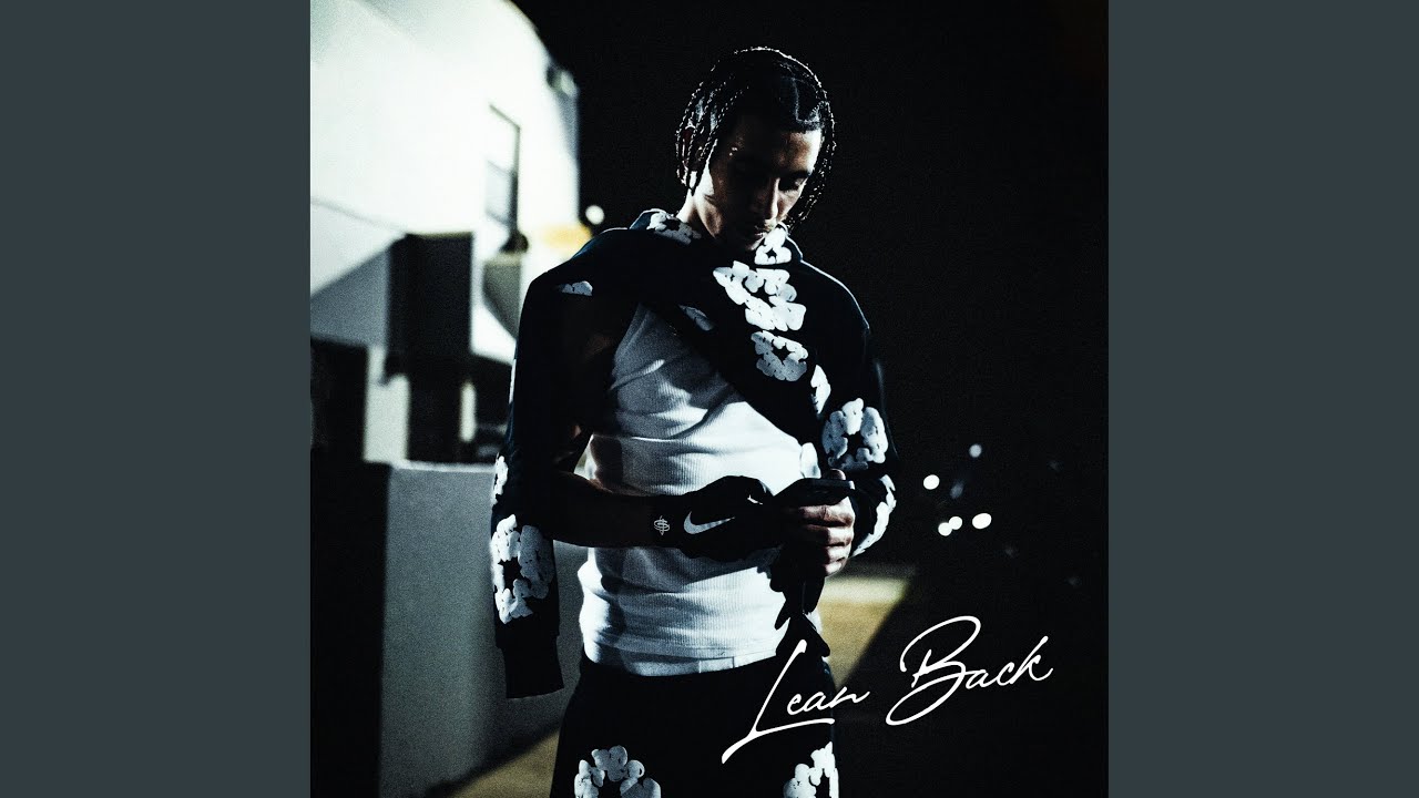 LEAN BACK - YouTube