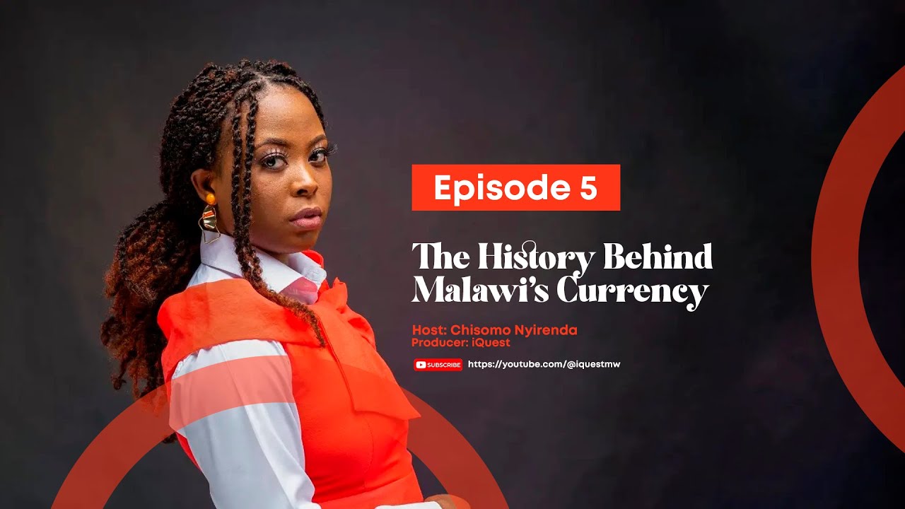 DID YOU KNOW? The History Behind Malawi’s Currency - YouTube