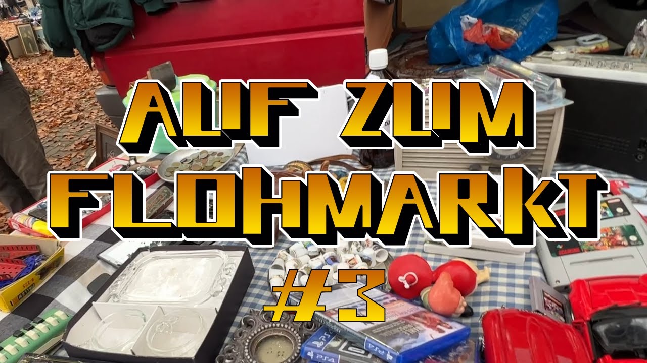 Auf zum Flohmarkt [Folge 3] - Wer zu spät kommt wird bestraft☹️ - YouTube