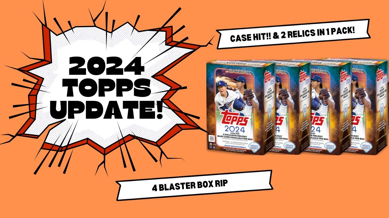 🔥CASE HIT🔥2024 TOPPS UPDATE 4 BLASTER RIP!! - YouTube