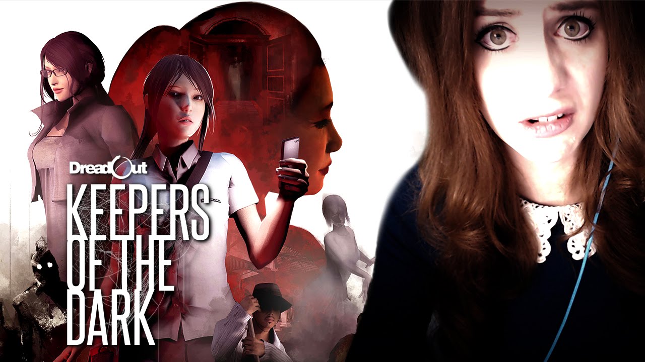 DREADOUT: KEEPERS OF THE DARK #01 - Verzerrte Fratzen Let's Play ...
