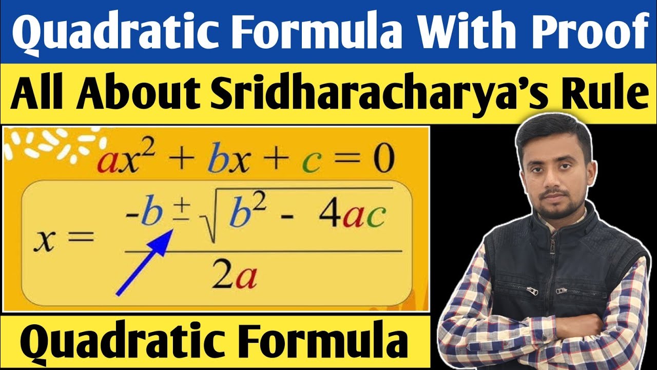 Derivation of Quadratic Formula | All About Sridharacharya's Rule ...