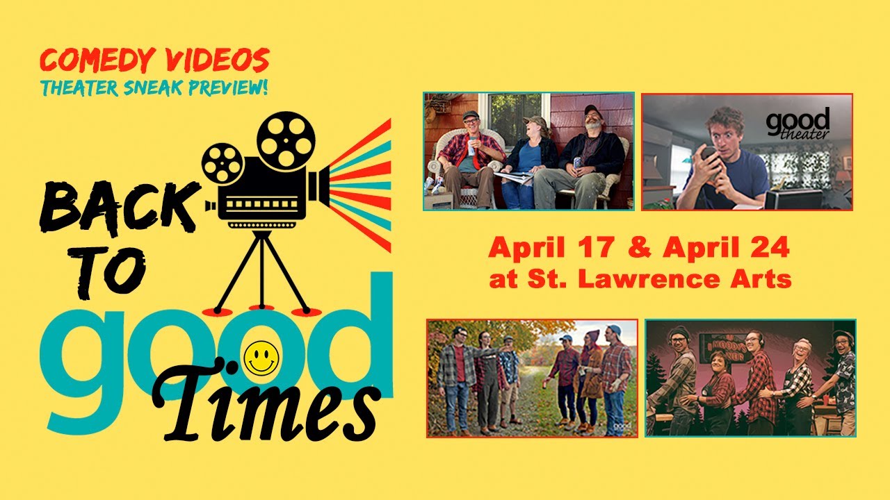 Good Theater's "Back To Good Times" - Comedy Video Event (Preview ...