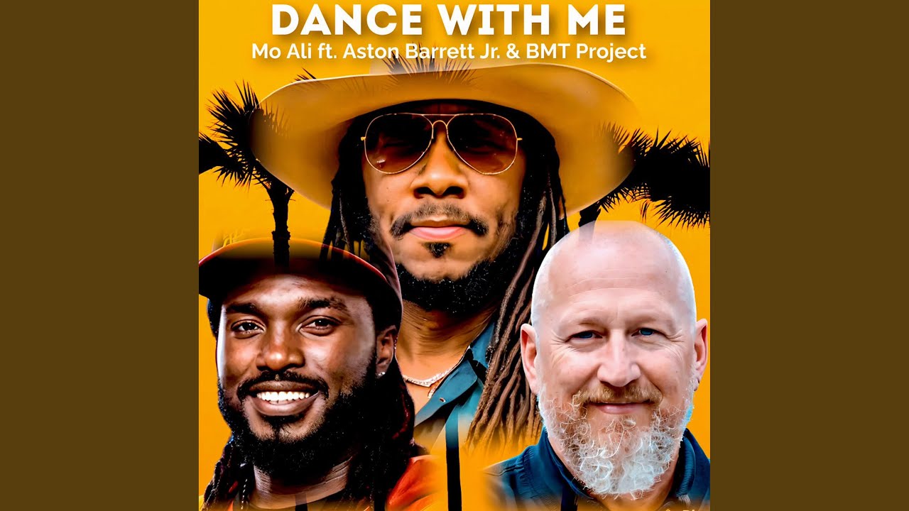 Dance With Me (feat. Aston Barrett Jr. & BMT Project) - YouTube
