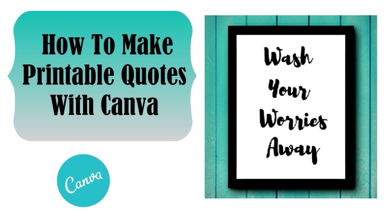 How To Make Printable Quotes With Canva - YouTube