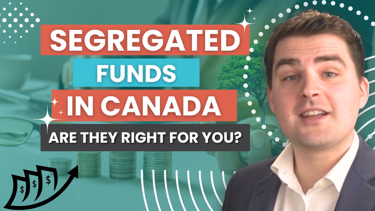 Segregated Funds in Canada: Are They Right For You? - YouTube
