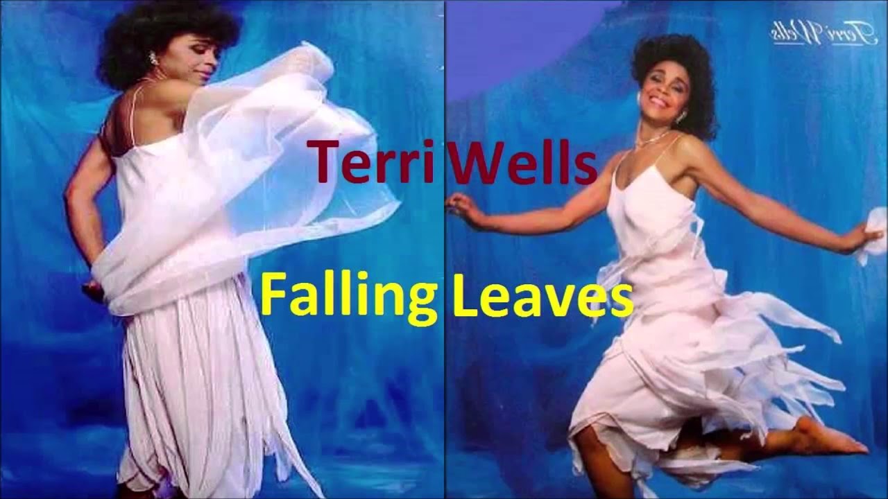 Terri Wells - Falling Leaves - YouTube
