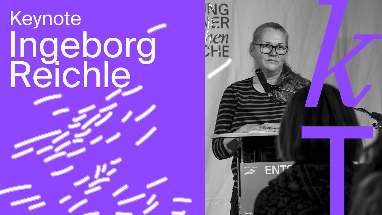 Vernissage 2021: Keynote Ingeborg Reichle - YouTube